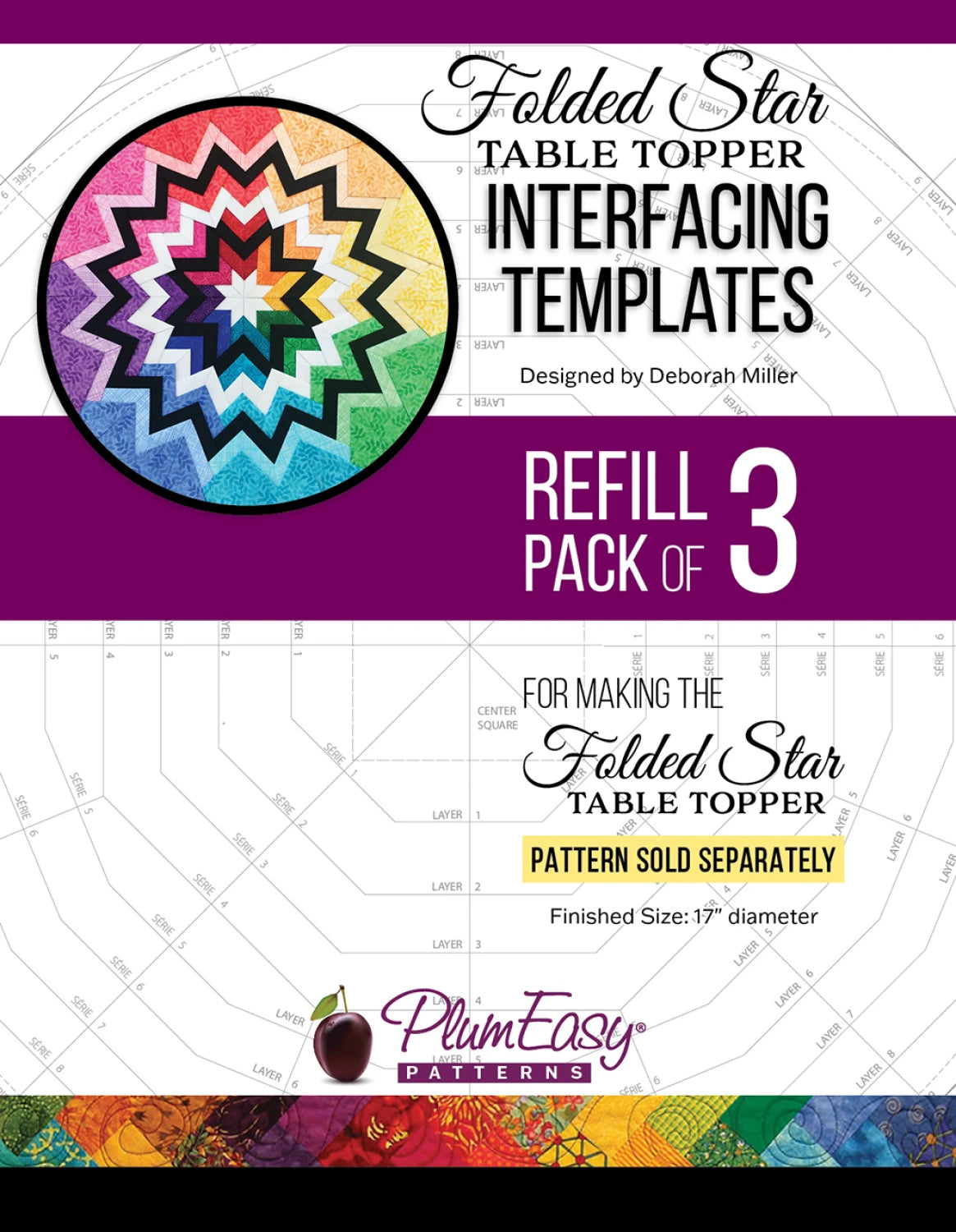 Plum Easy Patterns Folded Star Table Topper Interfacing Template